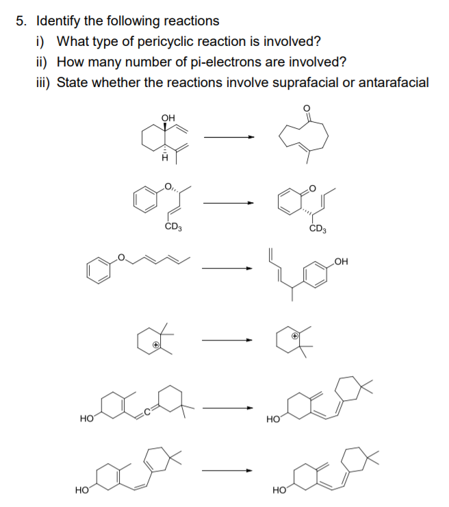 Solved 5. Identify the following reactions i) What type of | Chegg.com