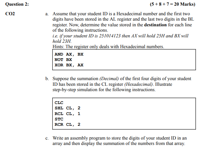 Solved Question 2:(5+8+7=20 ﻿Marks )CO2a. ﻿Assume that your | Chegg.com