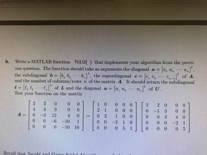 Solved 04. A matrix A is called tridiagonal, if Find an LU | Chegg.com