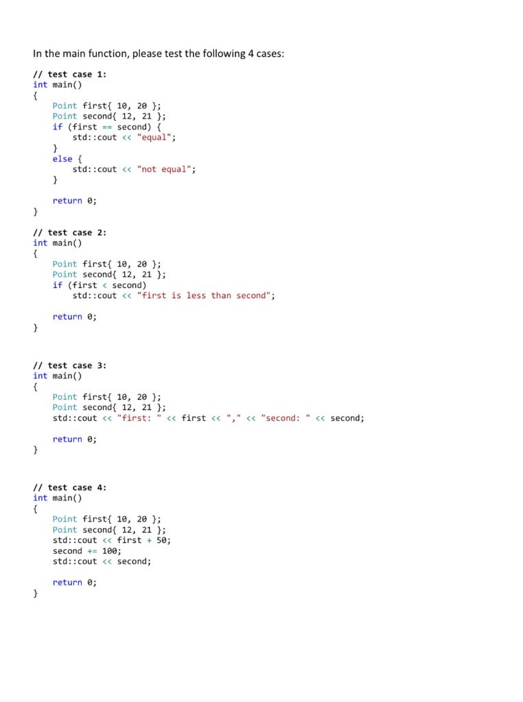 Solved Create a Point class, implement Equality operator, | Chegg.com Solved Create a Point class, implement Equality operator, | Chegg.com