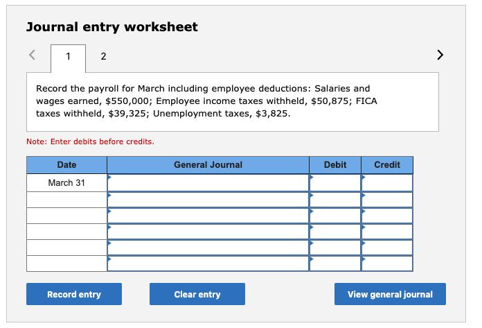 Solved Journal entry worksheet 2 Record the payroll for | Chegg.com