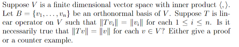 Solved Suppose V is a finite dimensional vector space with | Chegg.com