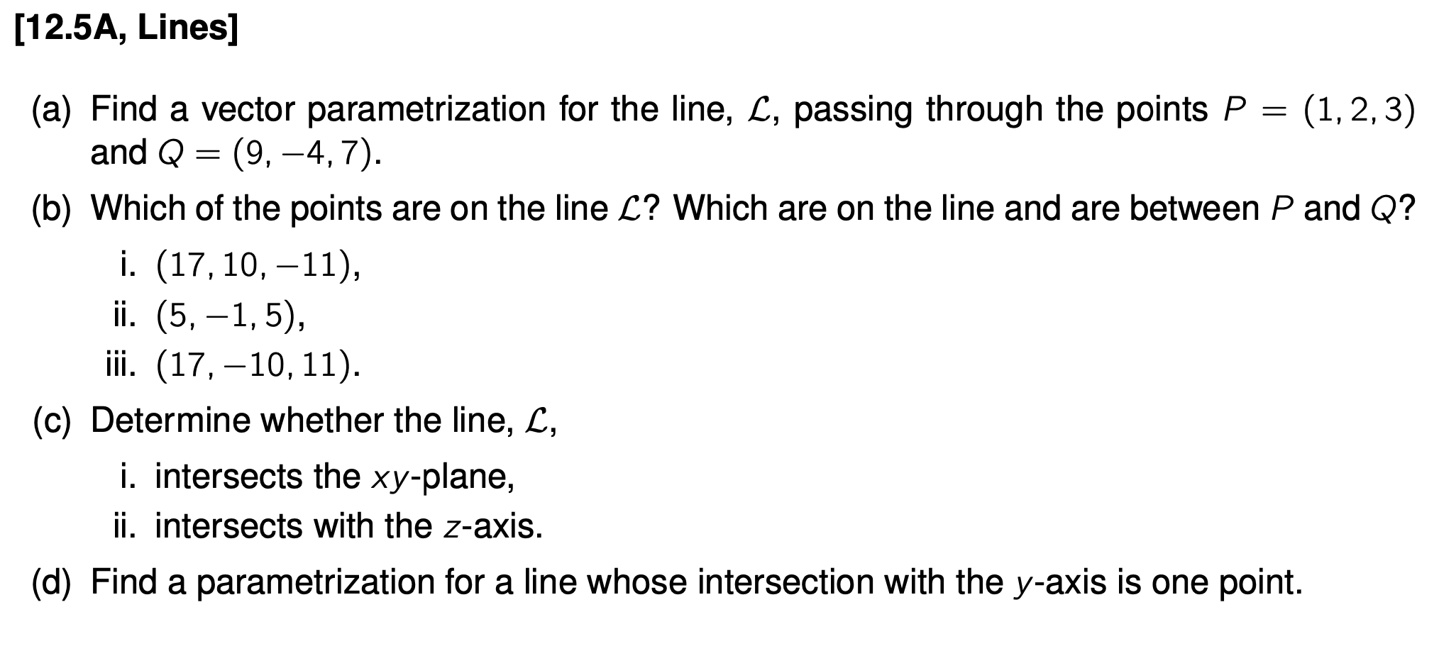 Solved [12.5A, Lines] (a) Find a vector parametrization for | Chegg.com