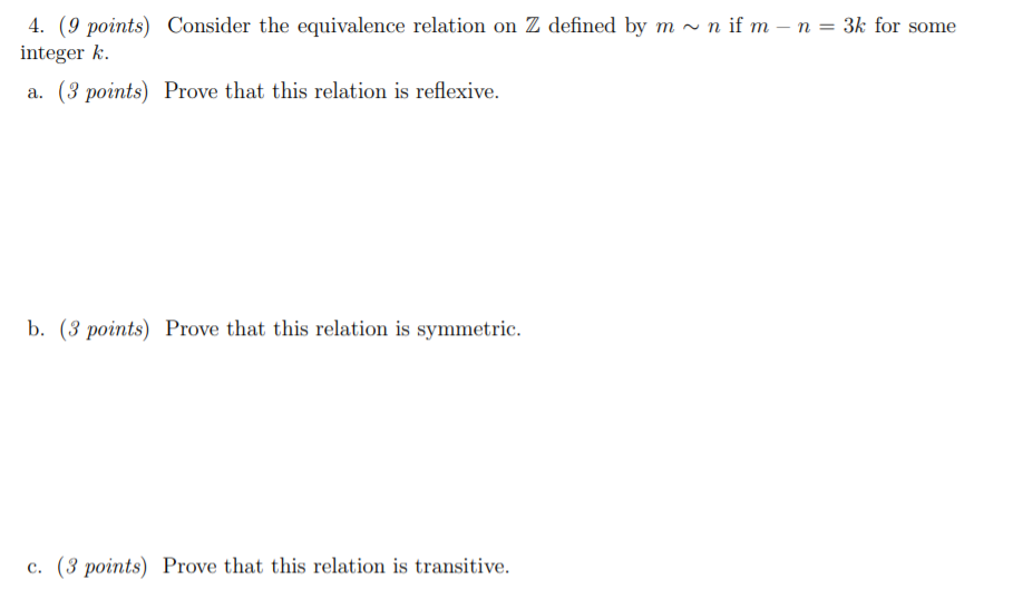 Solved 4. (9 points) Consider the equivalence relation on Z | Chegg.com