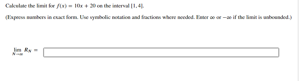 Solved Calculate the limit for f(x)=10x+20 on the interval | Chegg.com