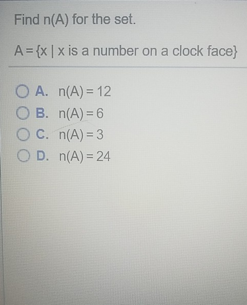 Solved Find n(A) for the set. A={x | x is a number on a | Chegg.com