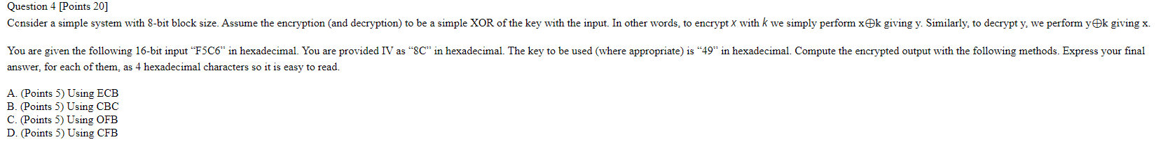 Solved Question 4 [Points 20] Consider a simple system with | Chegg.com