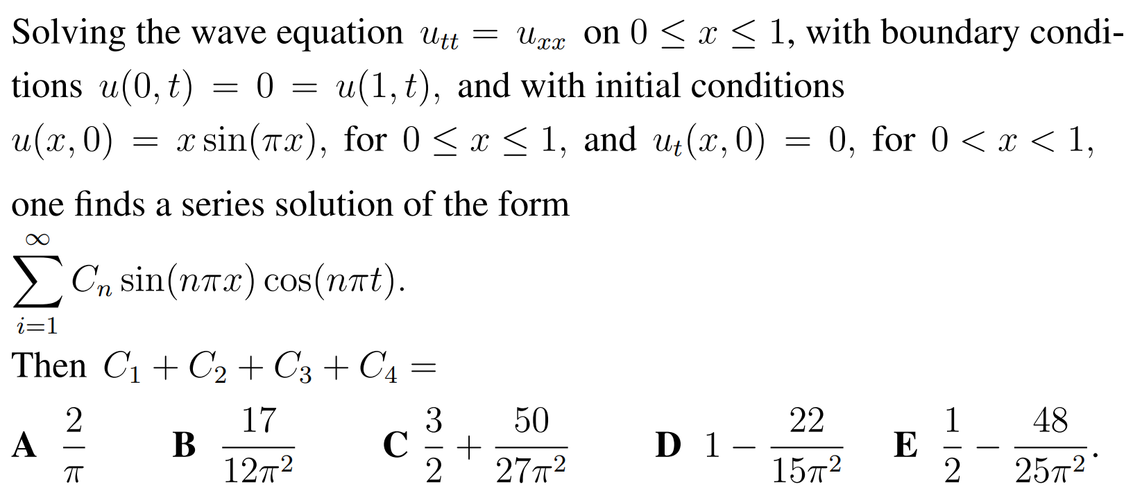 Solved Solving the wave equation Utt = Uxx on 0