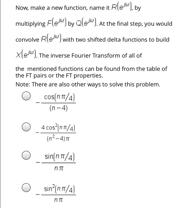Solved Now, make a new function, name it Re) by multiplying | Chegg.com