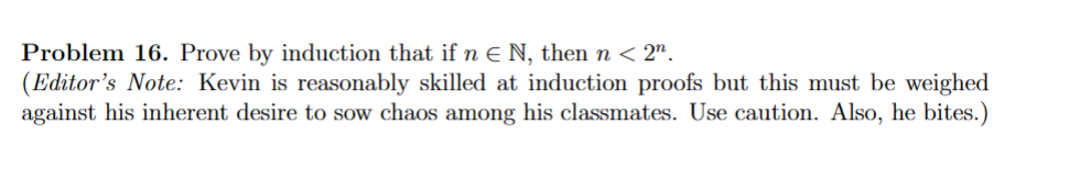 Solved Problem 16. ﻿Prove by induction that if ninN, then | Chegg.com