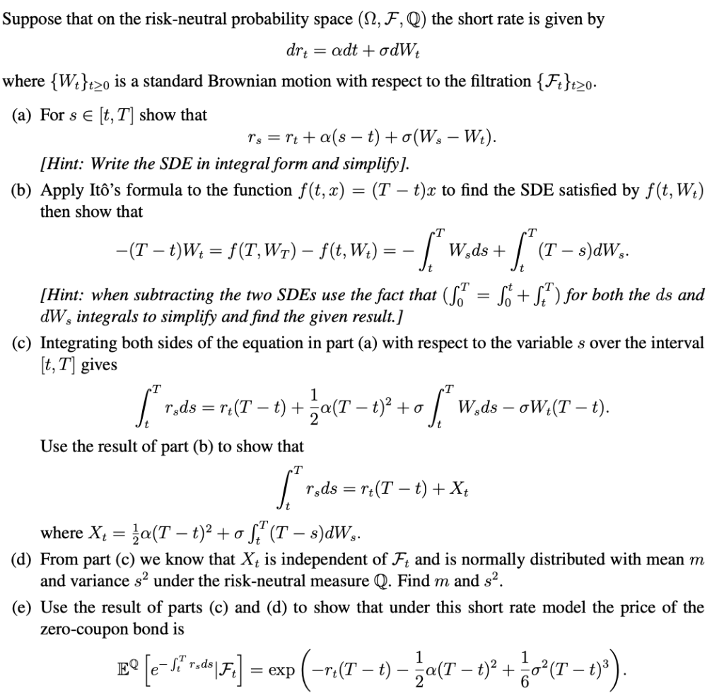 Suppose that on the risk-neutral probability space | Chegg.com