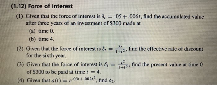 Solved (1.12) Force of interest (1) Given that the force of | Chegg.com