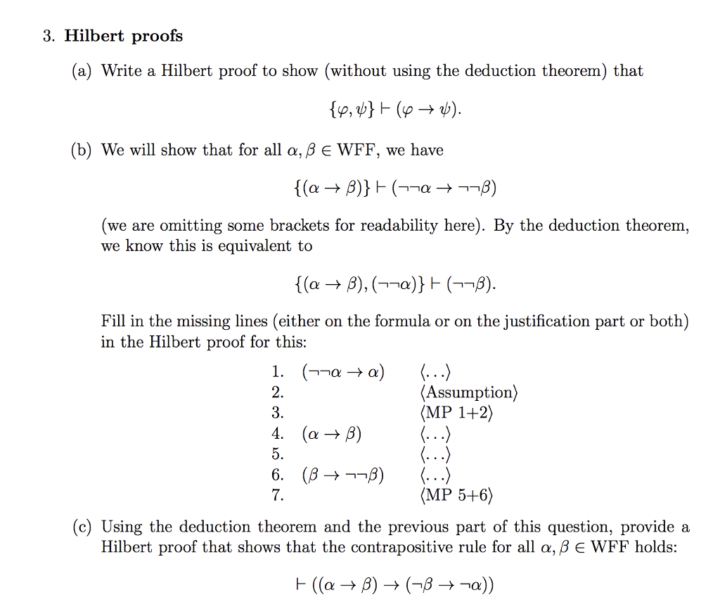 Solved 3. Hilbert proofs (a) Write a Hilbert proof to show | Chegg.com