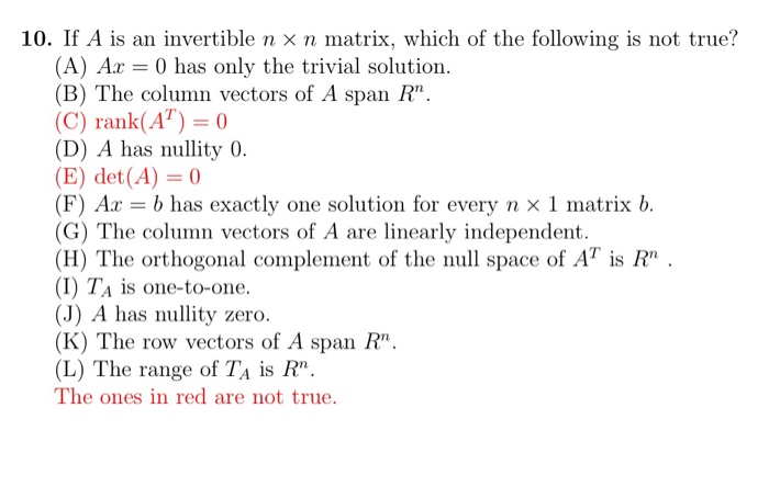 Solved 10" If A is an invertible n × n matrix, which of the | Chegg.com