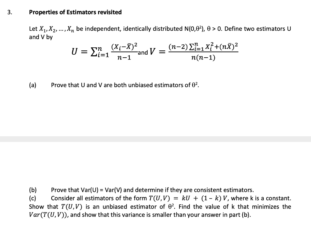 Solved 3. Properties of Estimators revisited Let X1, X2, | Chegg.com