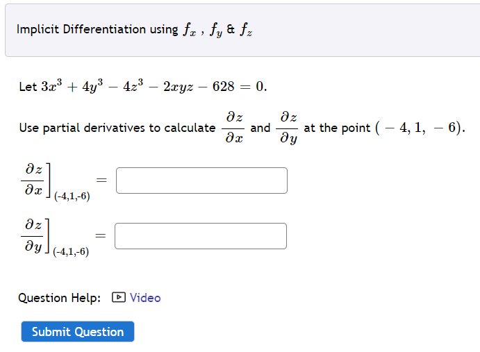 Solved Implicit Differentiation using fx,fy \& fz Let | Chegg.com