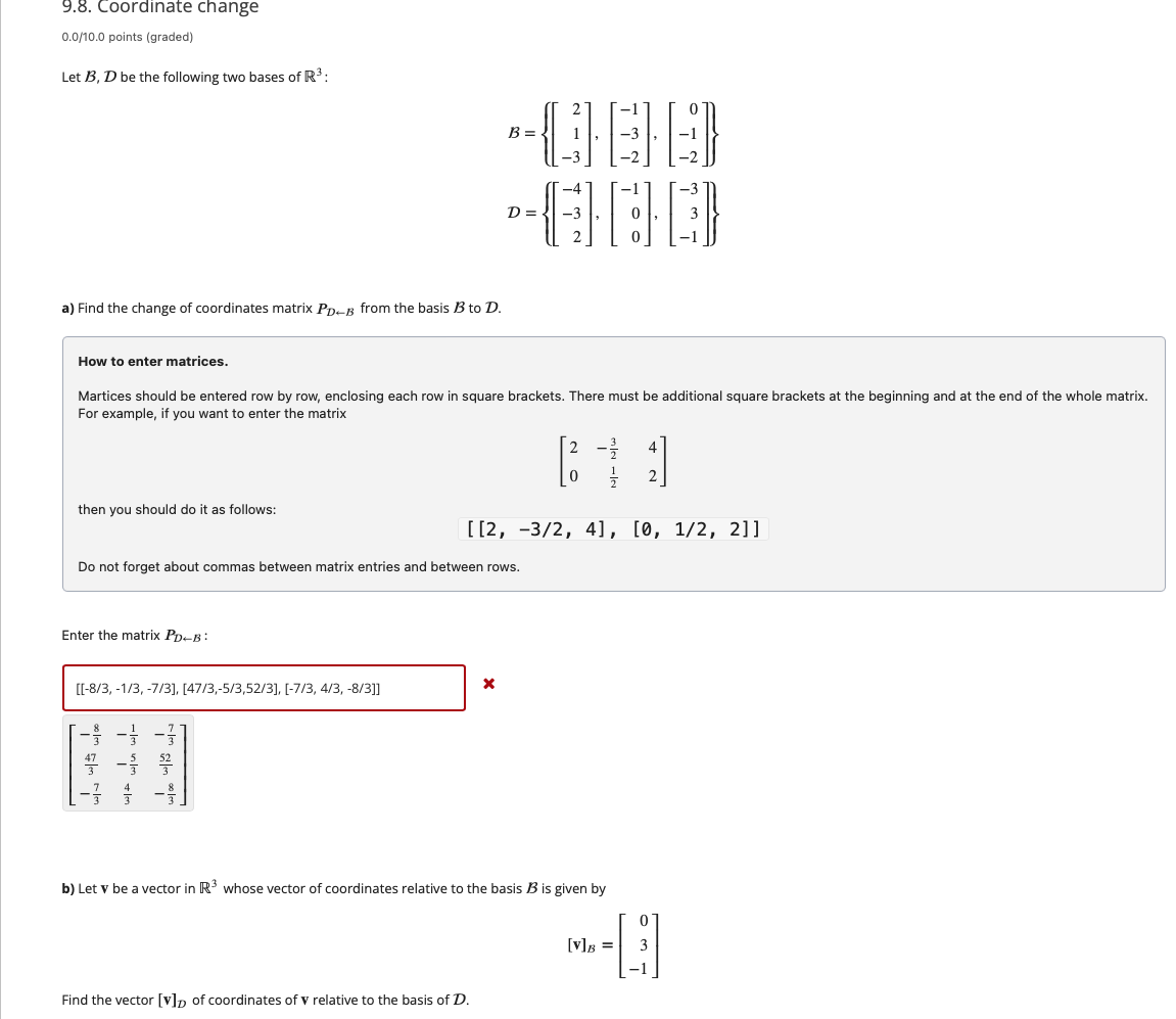 Solved 9.8. Coordinate change 0.0/10.0 points (graded) Let | Chegg.com