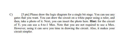 Solved 4 [15 Pts] Design A 4 Bit Arithmetic Circuit With
