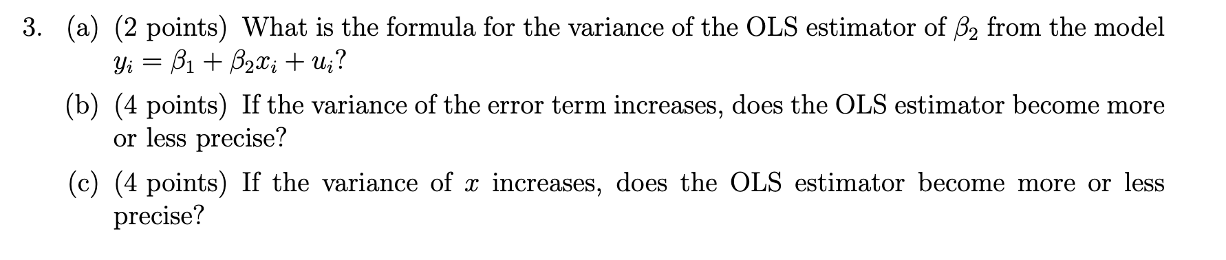 Solved 3. (a) (2 points) What is the formula for the | Chegg.com