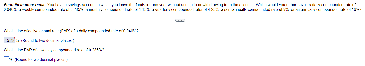 Solved What is the effective annual rate (EAR) of a daily | Chegg.com