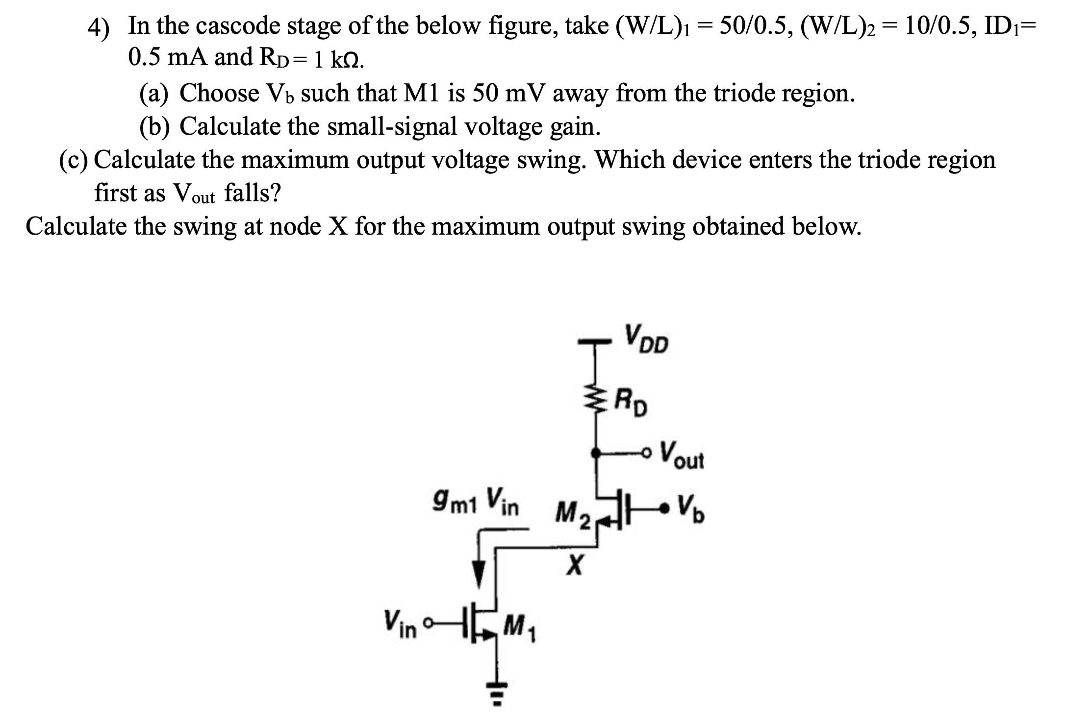 Solved In the cascode stage of the below figure, take | Chegg.com