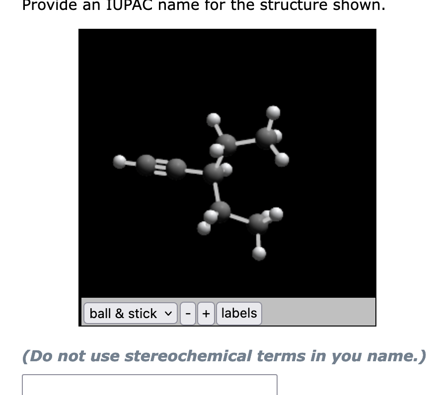 Solved Provide an IUPAC name for the structure shown. (Do | Chegg.com