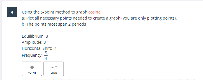 Solved 4 Using the 5-point method to graph cosine, a) Plot | Chegg.com