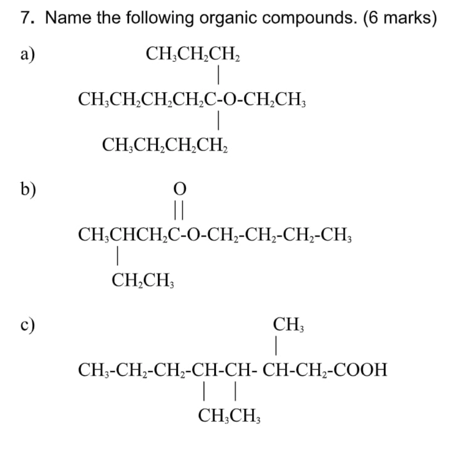 Solved Name the following organic compounds | Chegg.com