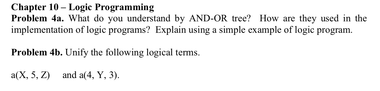 Solved Chapter 10 – Logic Programming Problem 4a. What do | Chegg.com
