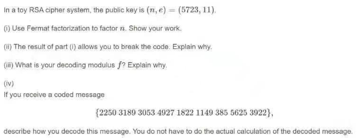 Solved In a toy RSA cipher system, the public key is (n. e) | Chegg.com