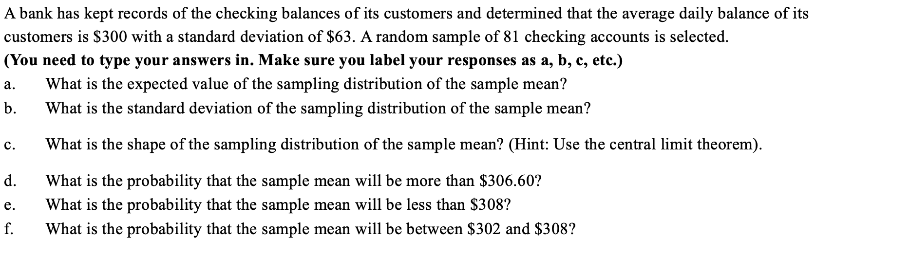 Solved A bank has kept records of the checking balances of | Chegg.com