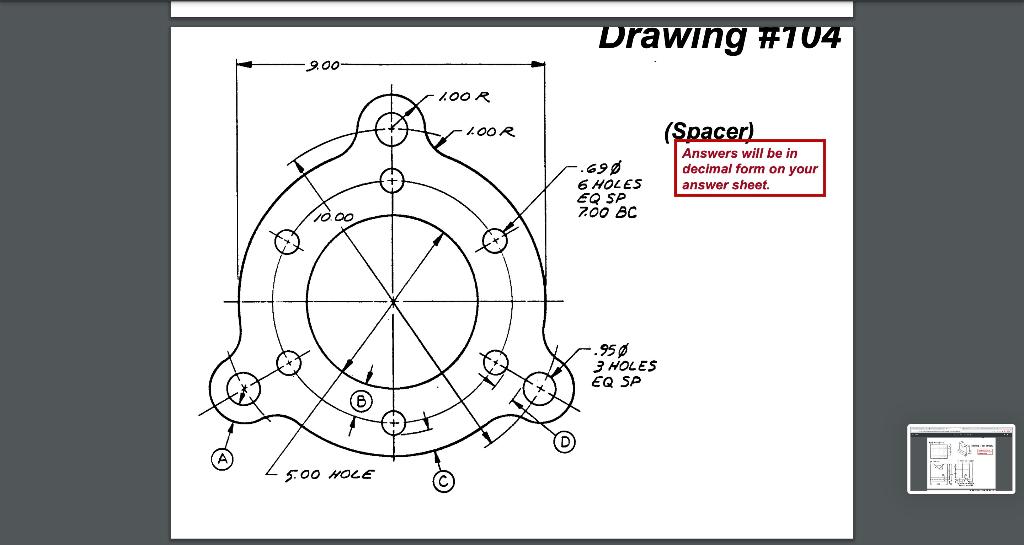 Solved Drawing #704 9.00 200R LOOR (Spacer) Answers will be | Chegg.com