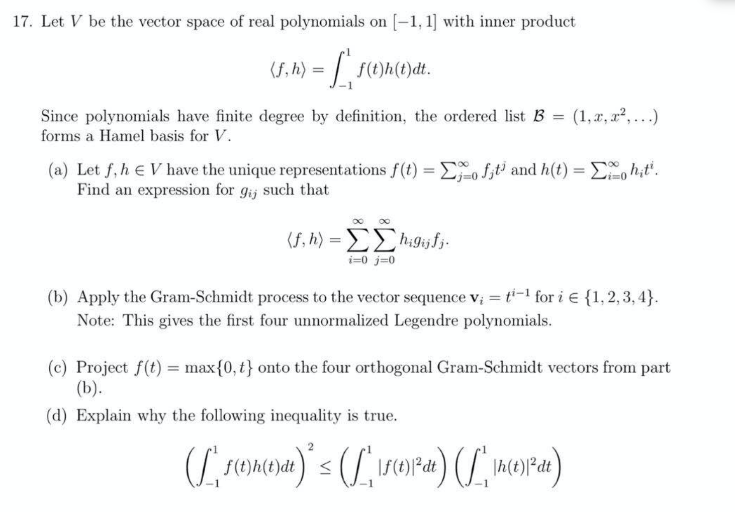 Solved 17. Let V be the vector space of real polynomials on | Chegg.com