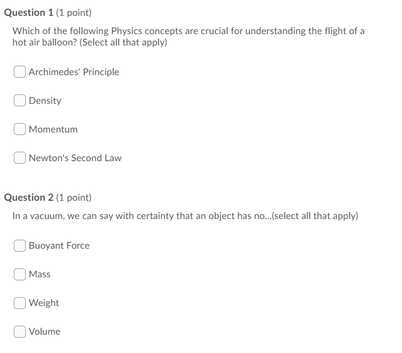 Solved Question 1 (1 point) Which of the following Physics | Chegg.com