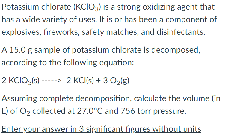 Solved Potassium chlorate (KClO3) is ﻿a strong oxidizing | Chegg.com