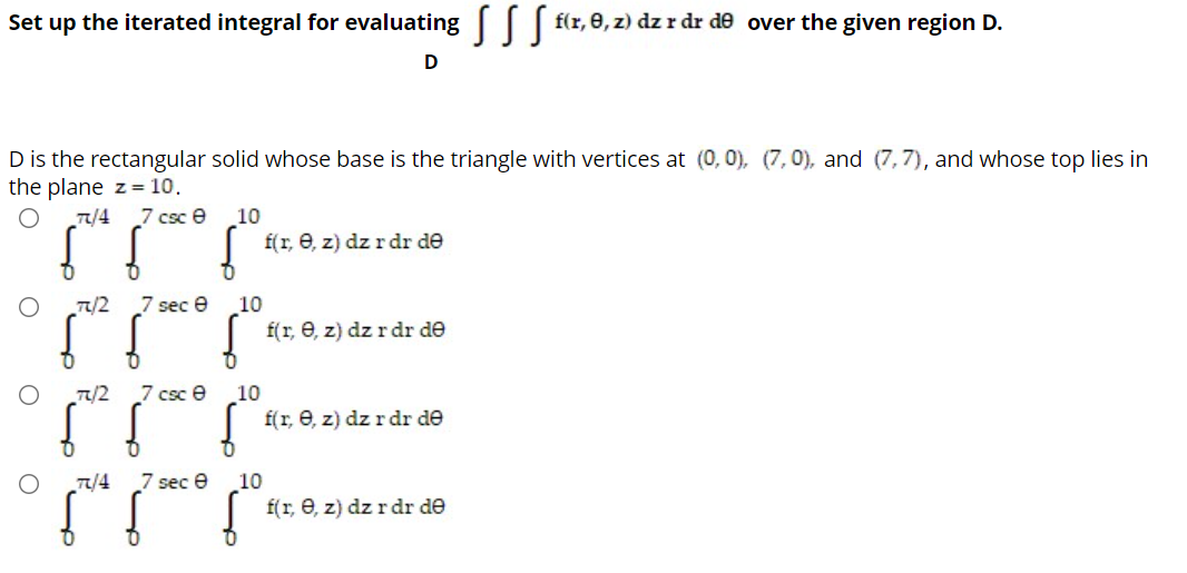 Solved Set up the iterated integral for evaluating SS [ f(r, | Chegg.com