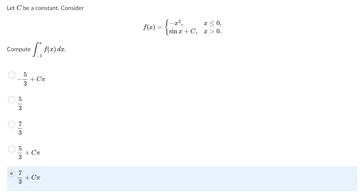 Solved Let C be a constant. Consider f(x)={−x2,sinx+C,x≤0x>0 | Chegg.com