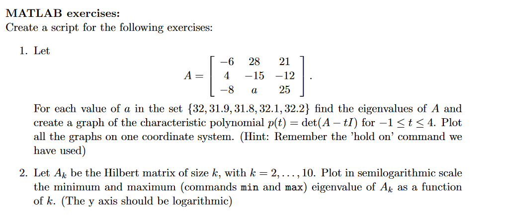 Solved MATLAB exercises: Create a script for the following | Chegg.com