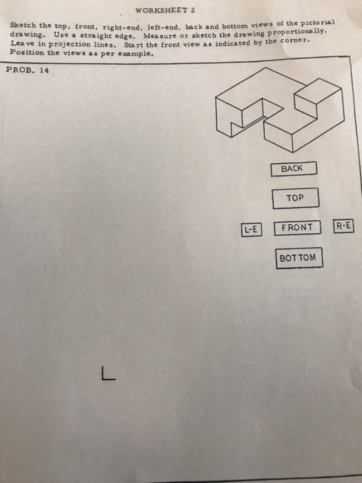 Solved Sketch the top, front, right-end, left-end, back and | Chegg.com