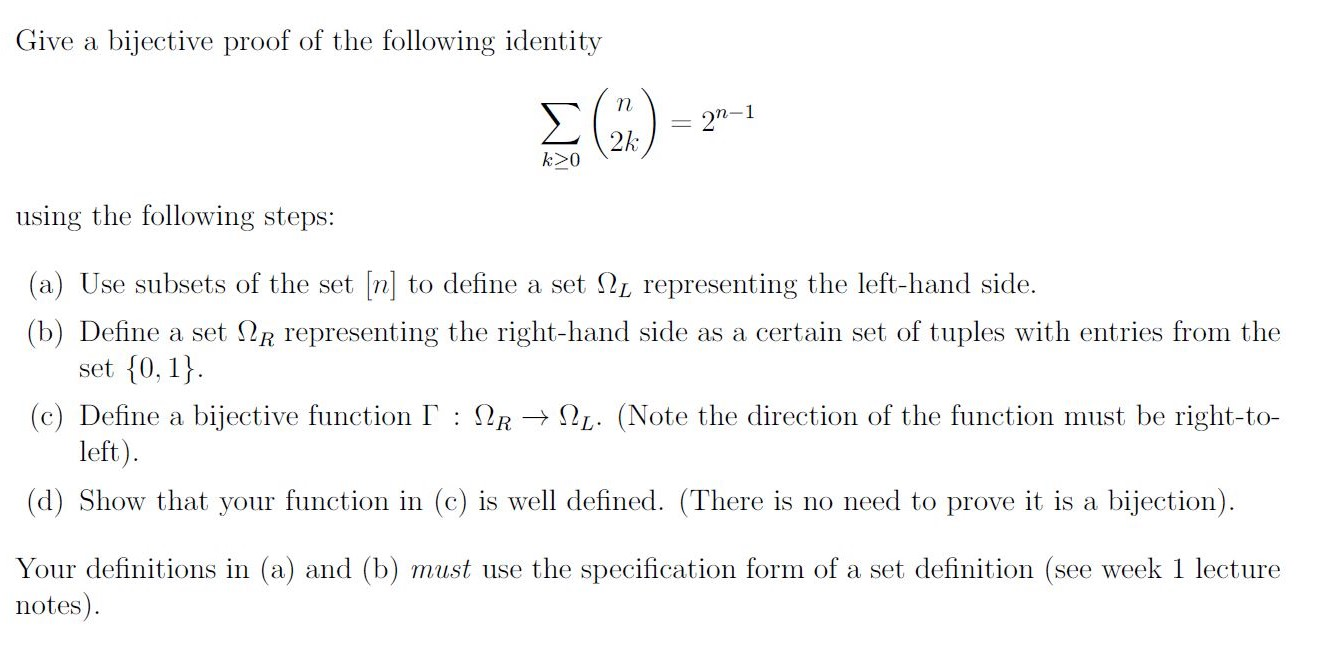 Solved Give a bijective proof of the following identity Σ(1) | Chegg.com