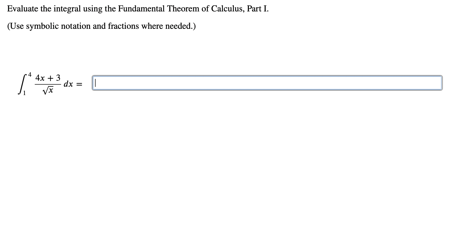Solved Evaluate the integral using the Fundamental Theorem | Chegg.com