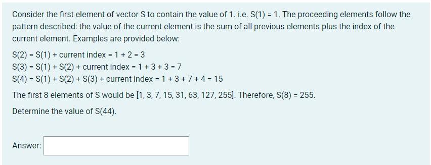 Solved Consider the first element of vector S to contain the | Chegg.com