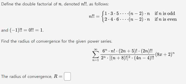 Solved Define the double factorial of n, denoted n!!, as | Chegg.com