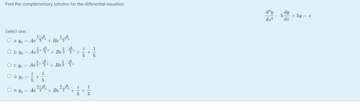 Solved Find the complementary solution for the differential | Chegg.com