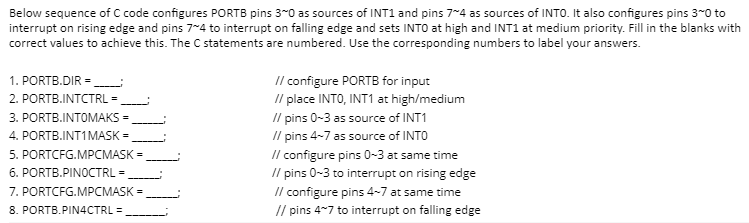 Below sequence of C code configures PORTB pins 30 as | Chegg.com