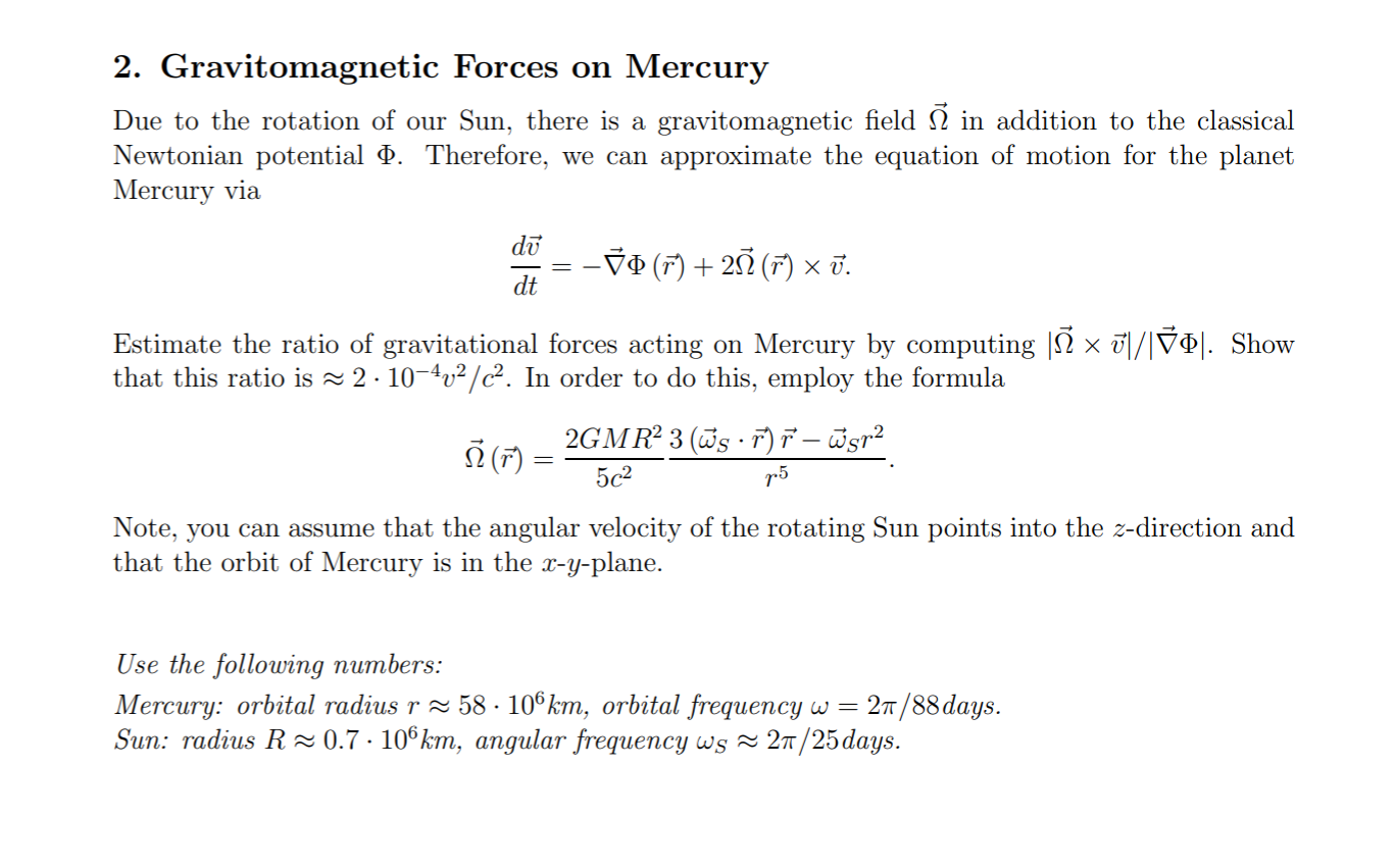 Solved 2. Gravitomagnetic Forces on Mercury Due to the | Chegg.com