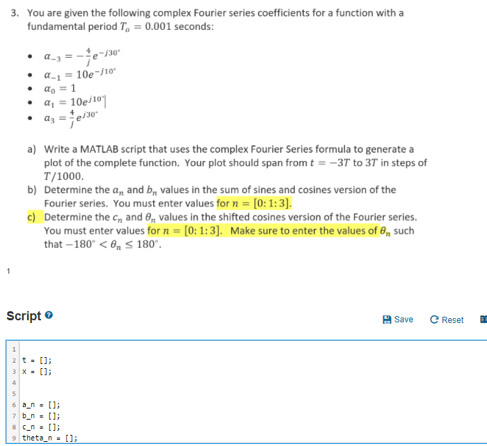 Solved 3. You are given the following complex Fourier series | Chegg.com