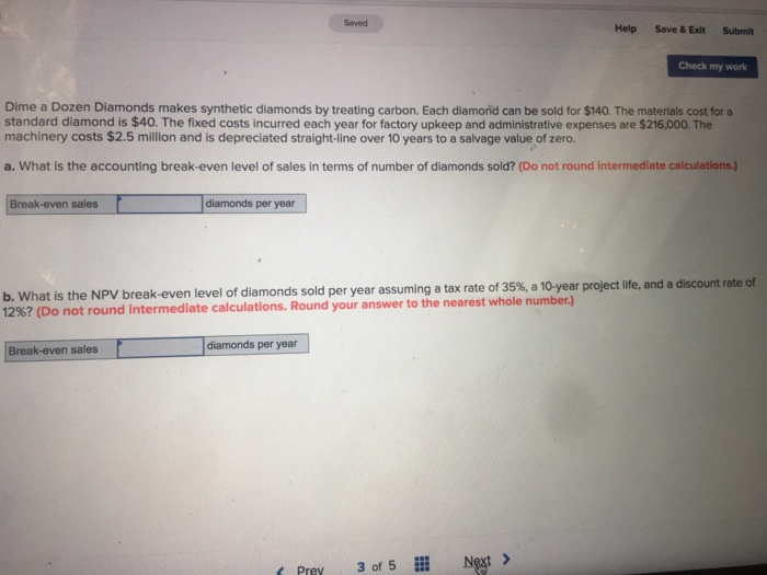 Solved Saved Help Save& Exit Submit Check my work Dime a | Chegg.com