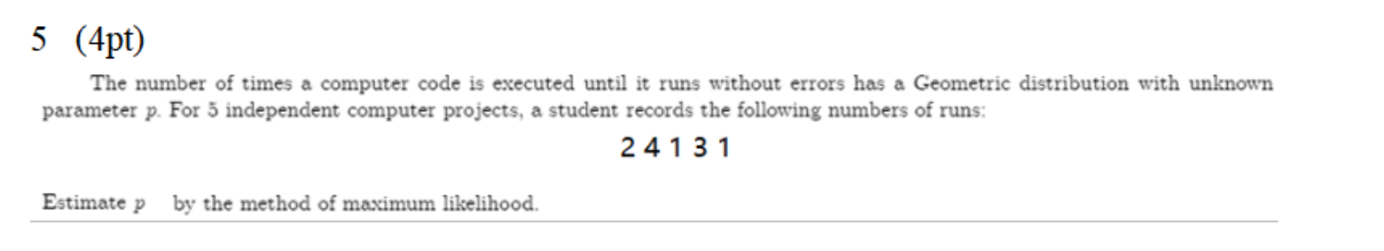 Solved 5 4pt The Number Of Times A Computer Code Is 