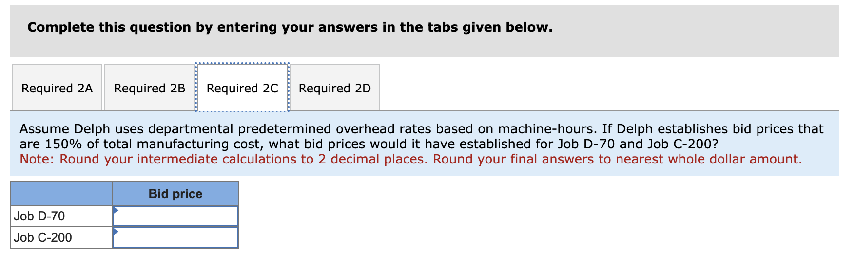Solved Required: 2. Assume Delph uses departmental | Chegg.com